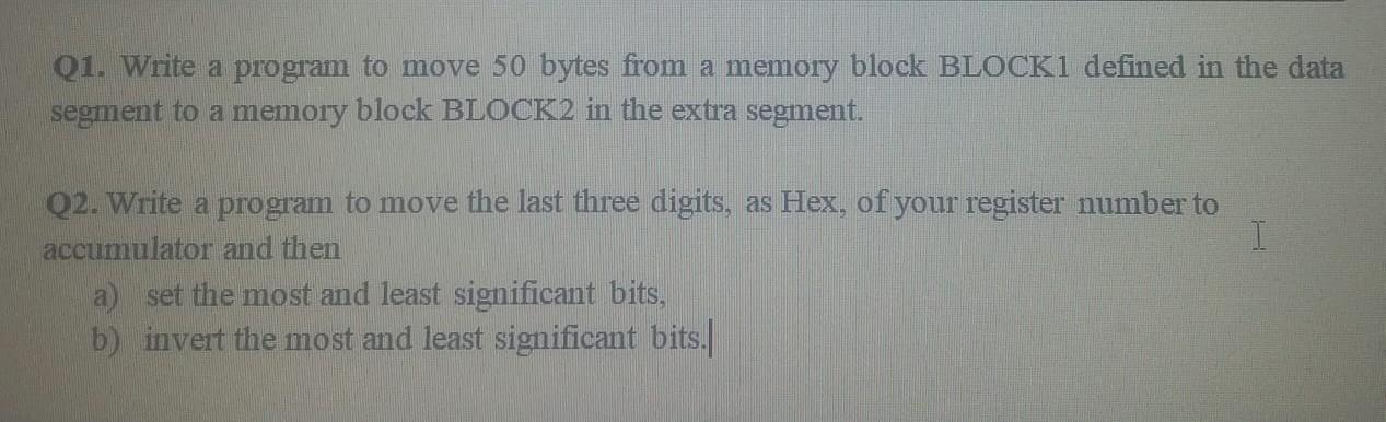 Solved solve q1 and q2 subject is microprocessor reg no is | Chegg.com