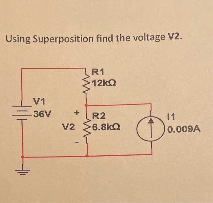 Solved Using Superposition find the voltage V2. | Chegg.com