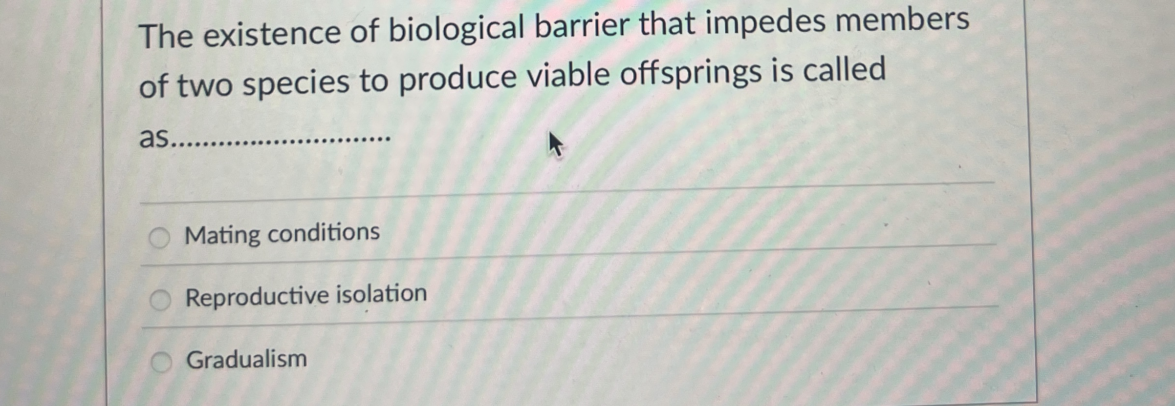 Solved The existence of biological barrier that impedes | Chegg.com
