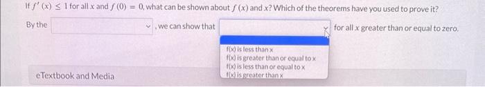 Solved If f′(x)≤1 for all x and f(0)=0, what can be shown | Chegg.com