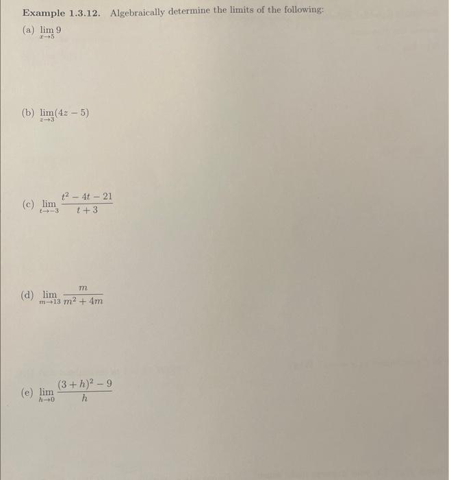 Solved Example 1.3.12. Algebraically determine the limits of | Chegg.com