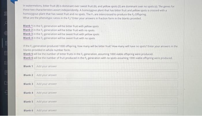 Solved In watermelons, bitter fruit (B) is dominant over | Chegg.com