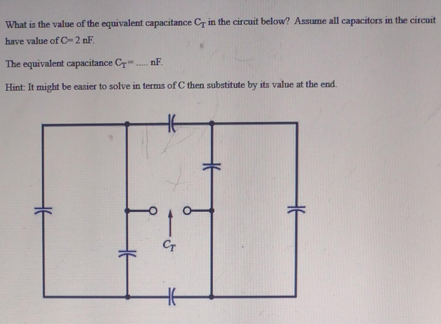Solved What is the value of the equivalent capacitance CT in | Chegg.com