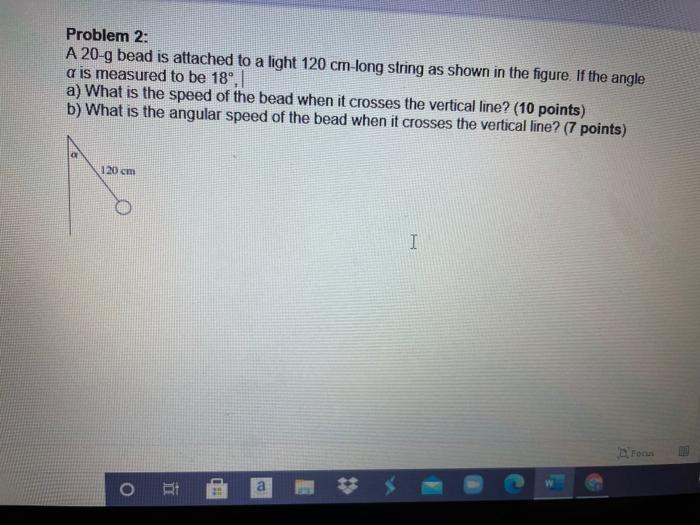Solved Problem 2: A 20-g bead is attached to a light 120 | Chegg.com