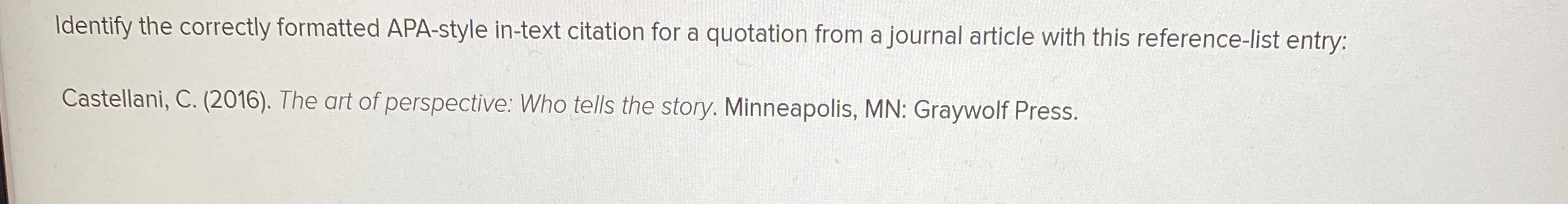 Identify the correctly formatted APA-style in-text | Chegg.com