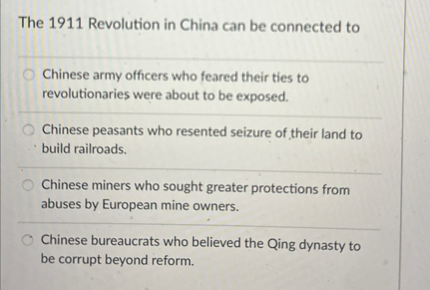 Solved The 1911 ﻿Revolution in China can be connected | Chegg.com