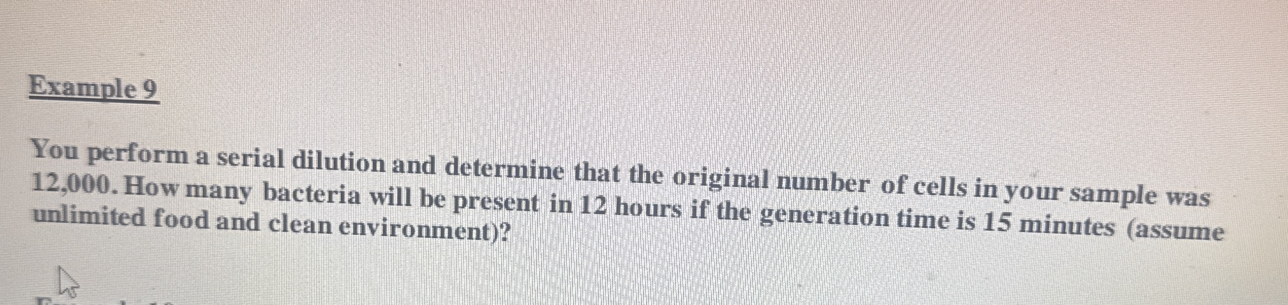 Solved Example 9You perform a serial dilution and determine | Chegg.com