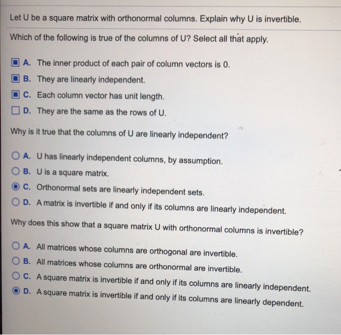 Solved Let U be a square matrix with orthonormal columns. | Chegg.com