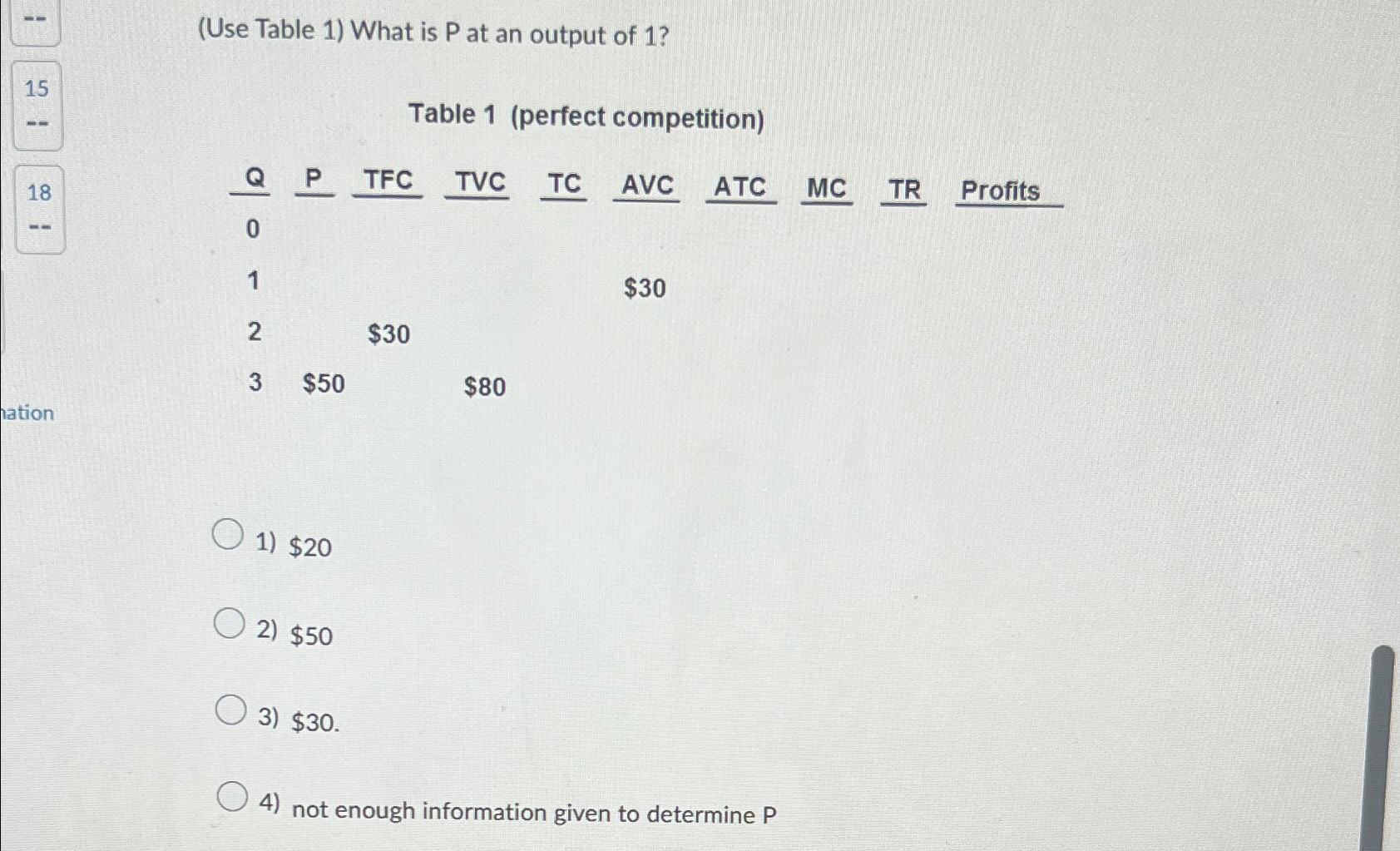 Solved (Use Table 1) ﻿What is P ﻿at an output of 1 ?Table | Chegg.com