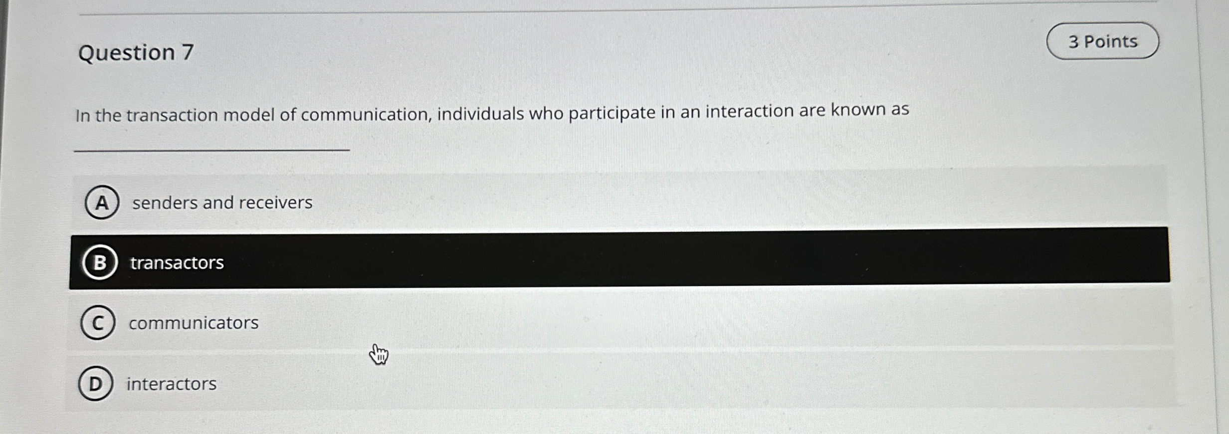 Solved Question 7In the transaction model of communication, | Chegg.com