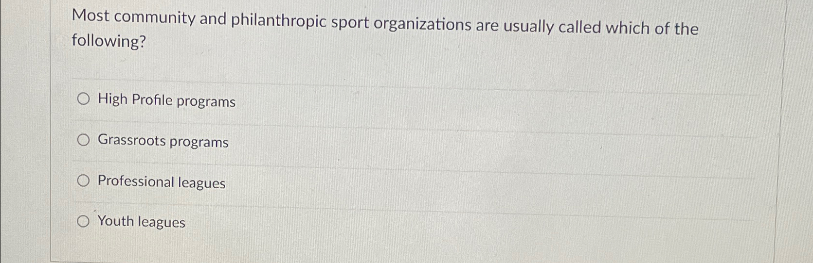 Solved Most community and philanthropic sport organizations | Chegg.com