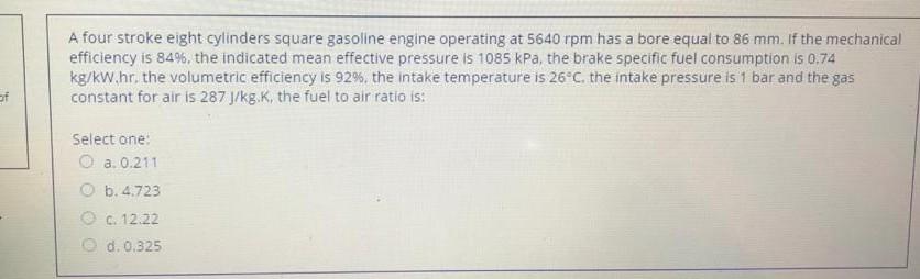Solved A four stroke eight cylinders square gasoline engine | Chegg.com