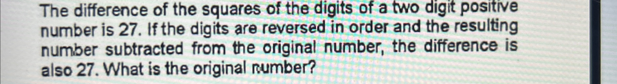 Solved The difference of the squares of the digits of a two | Chegg.com