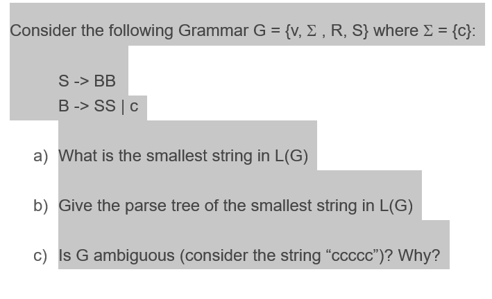 Solved Consider the following Grammar G={v,Σ,R,S} ﻿where | Chegg.com