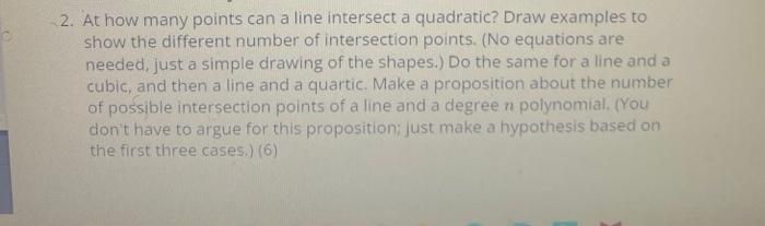 Solved 2. At how many points can a line intersect a | Chegg.com
