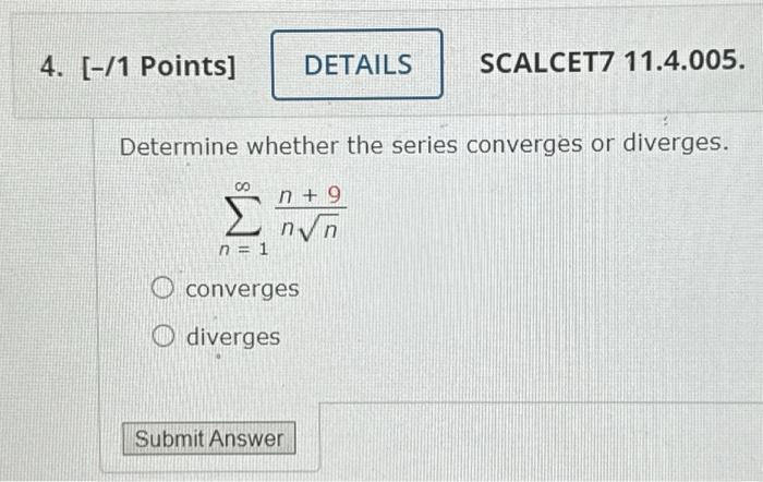 Solved Determine whether the series converges or diverges. | Chegg.com