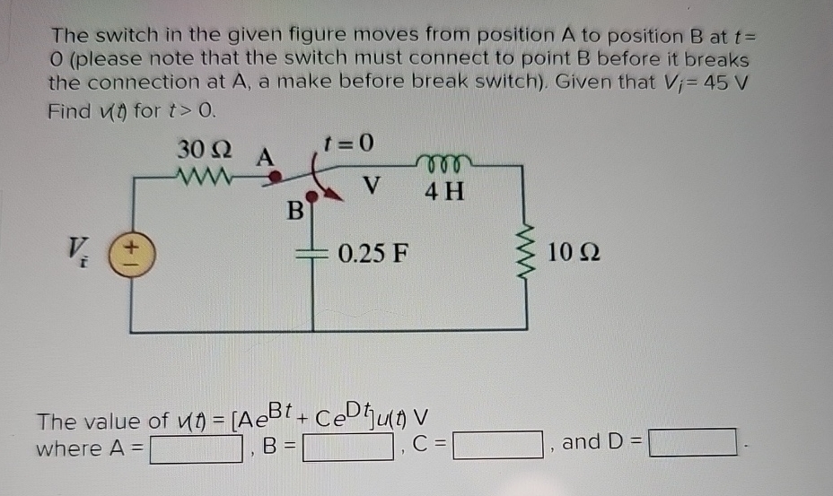 Solved The switch in the given figure moves from position A | Chegg.com