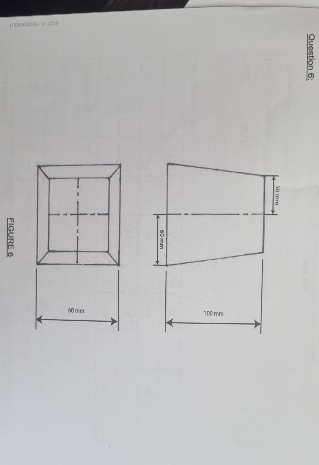Solved Question 6: In FIGURE 6, on ANNEXURE 3, two views of | Chegg.com