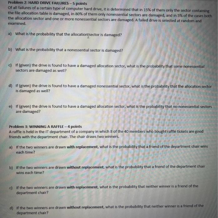 Solved Problem 2: HARD DRIVE FAILURES - 5 points Of all | Chegg.com
