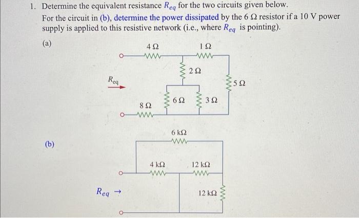 Solved Determine the equivalent resistance Req for the two | Chegg.com