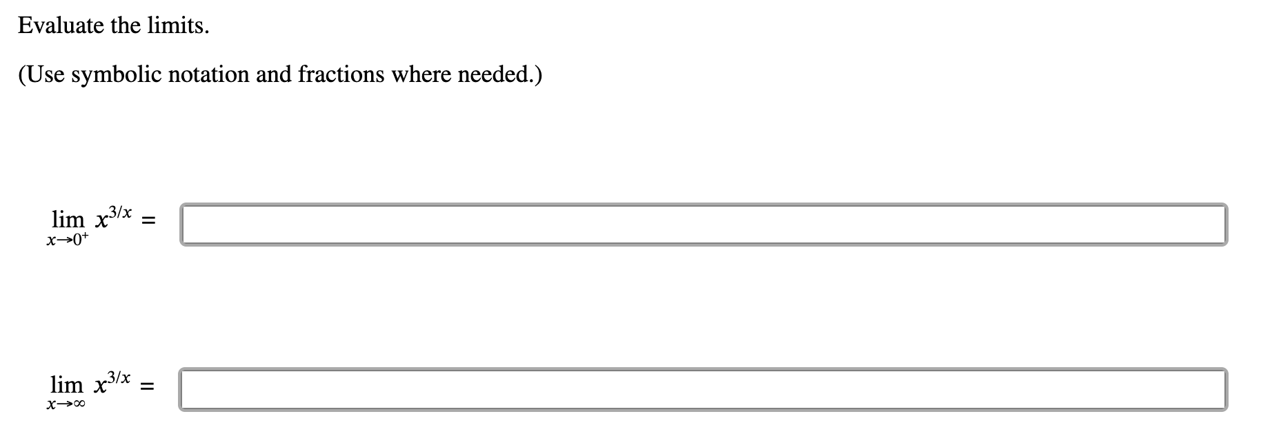 Solved Evaluate The Limitsuse Symbolic Notation And 4870