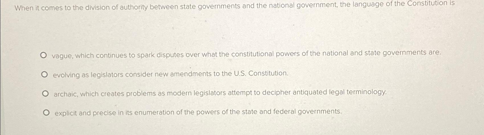 Solved When it comes to the division of authority between | Chegg.com