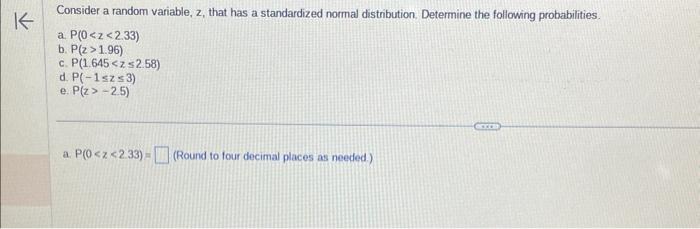 Solved Consider a random variable, z, that has a | Chegg.com