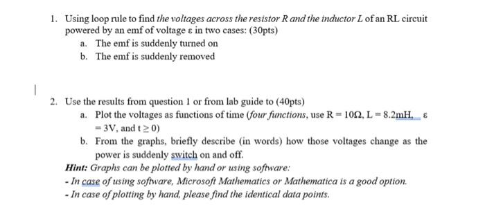 Solved 1. Using loop rule to find the voltages across the | Chegg.com