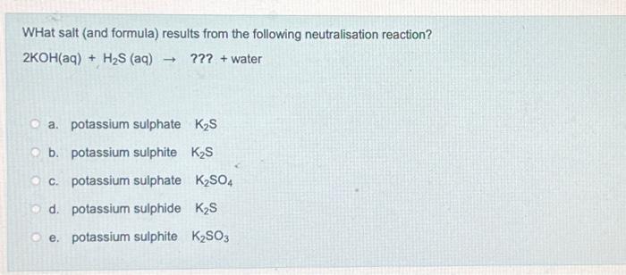 Solved WHat salt (and formula) results from the following | Chegg.com