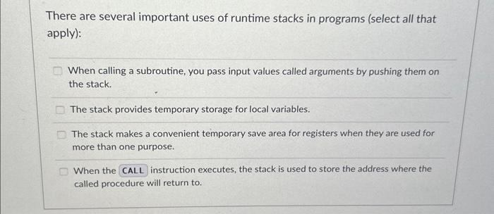 Solved There are several important uses of runtime stacks in | Chegg.com