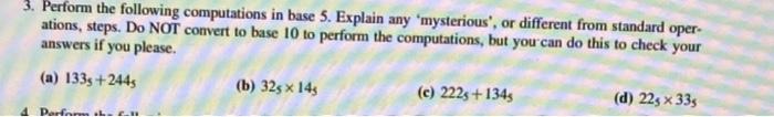 Solved 3. Perform the following computations in base 5. | Chegg.com