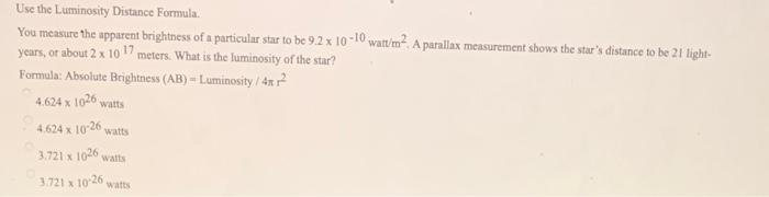 Solved Use the Luminosity Distance Formula. You measure the | Chegg.com