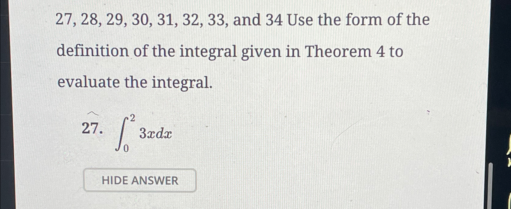 Solved Use the form of the definition of the integral given | Chegg.com