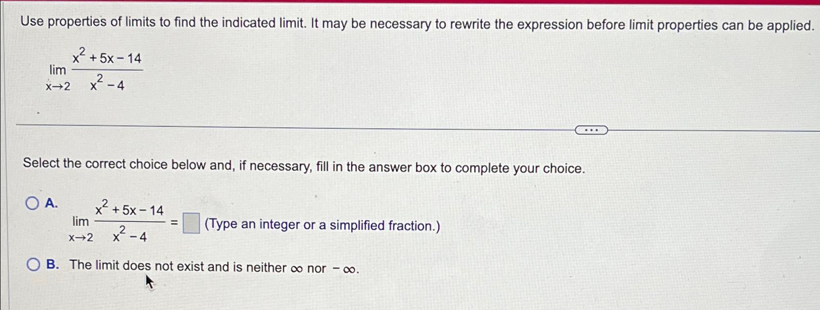 Solved Use properties of limits to find the indicated limit. | Chegg.com