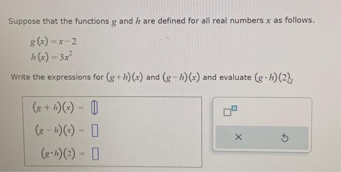 Solved Suppose that the functions g and h are defined for | Chegg.com