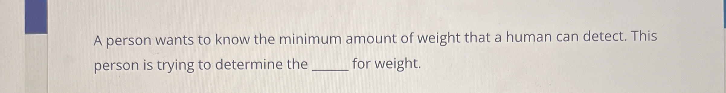 Solved A person wants to know the minimum amount of weight | Chegg.com