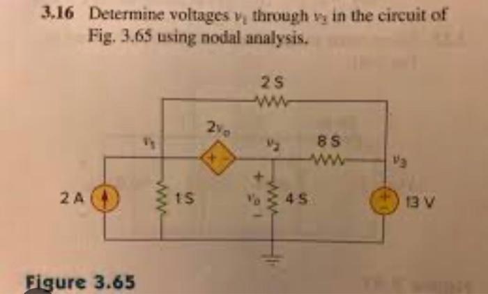 Solved 3.16 Determine voltages v, through vy in the circuit | Chegg.com