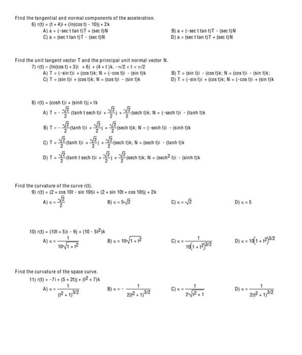 Solved FInd the tangential and normal components of the | Chegg.com