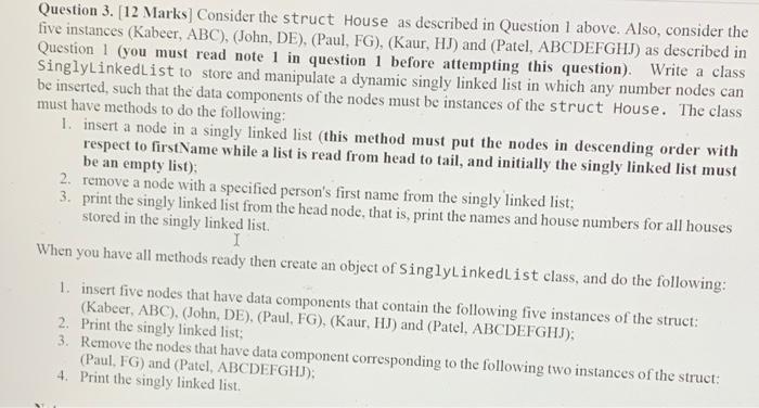 Solved Question 3. [12 Marks] Consider the struct House as | Chegg.com