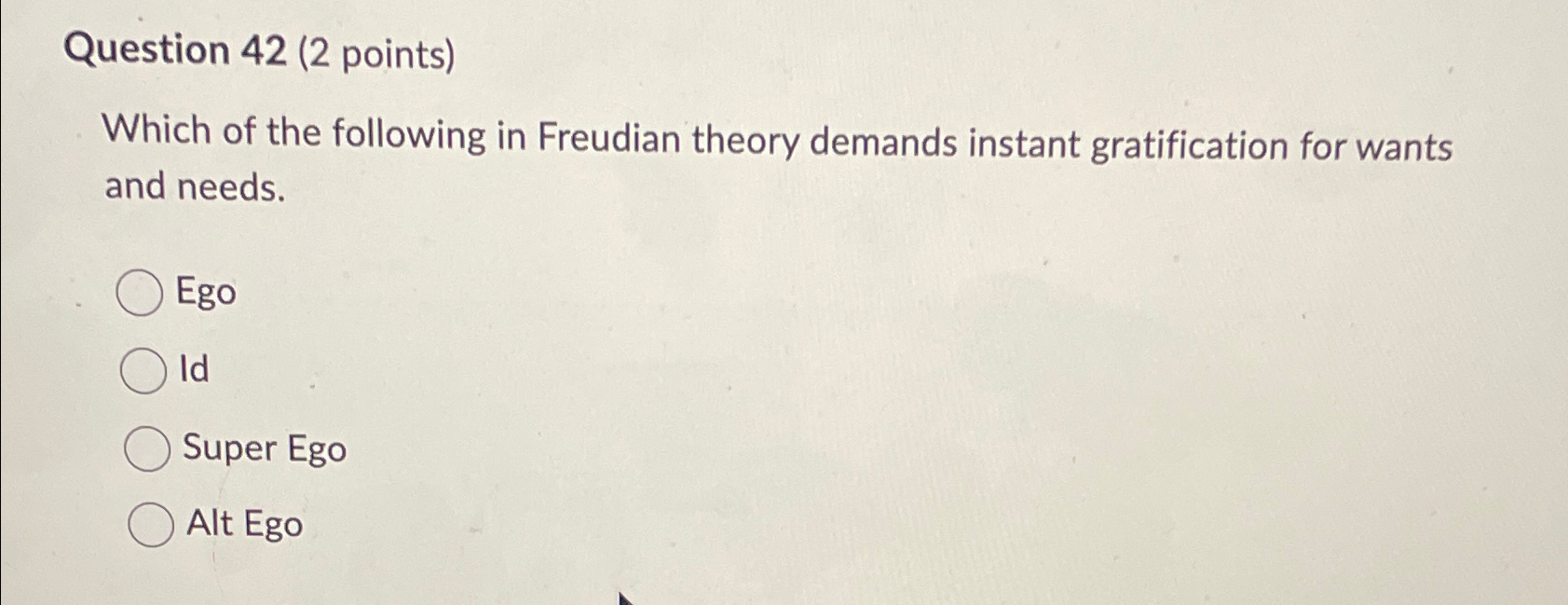 Solved Question 42 (2 ﻿points)Which of the following in | Chegg.com