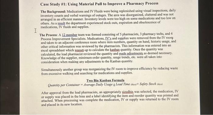 Solved Case Study \#1: Using Material Pull to Improve a | Chegg.com
