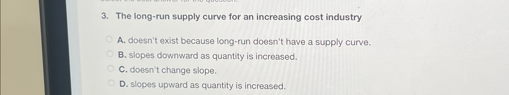 Solved The long-run supply curve for an increasing cost | Chegg.com