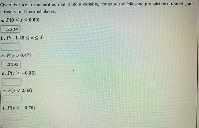 Solved Given that z is a standard normal random variable, | Chegg.com