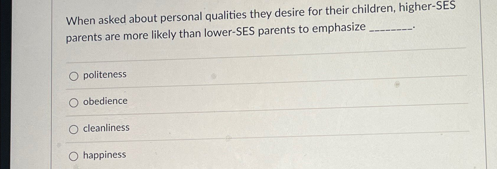 Solved When asked about personal qualities they desire for | Chegg.com