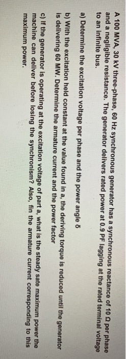 Solved A 100 MVA, 30 kV three-phase, 60 Hz synchronous | Chegg.com