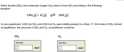 Solved Sulfur dioxide (SO2) and molecular oxygen (O2) react | Chegg.com