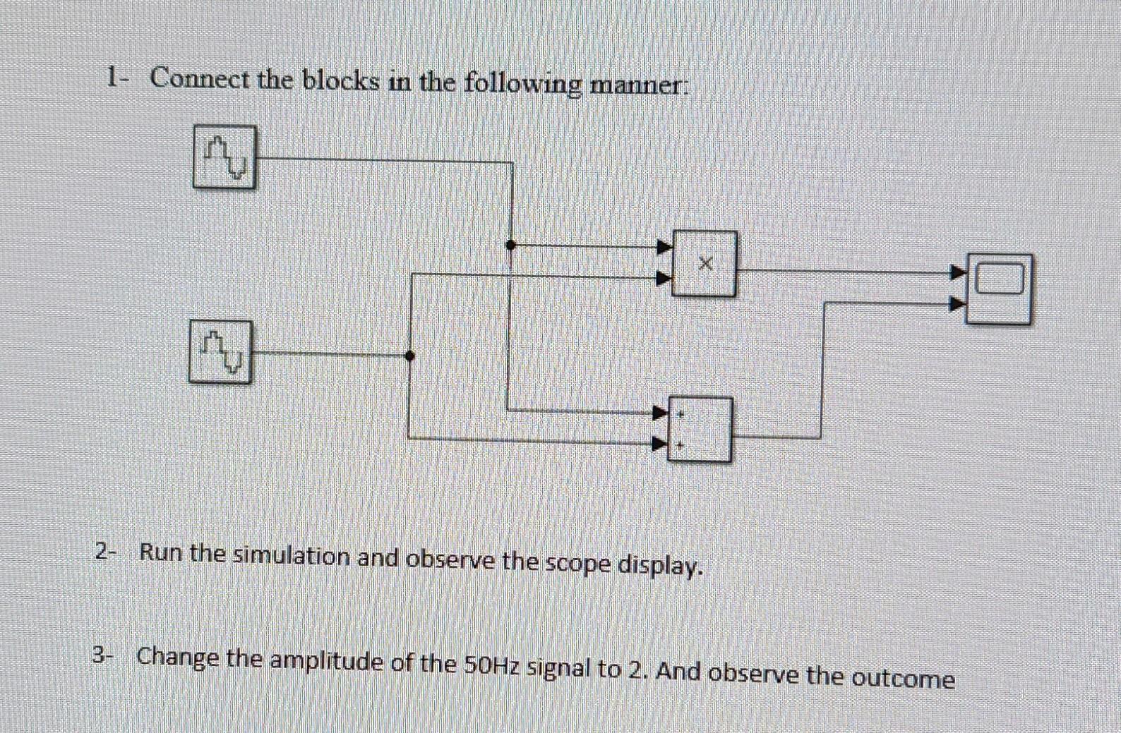 Solved Now, we shall model our work in Task 1 in Simulink. | Chegg.com
