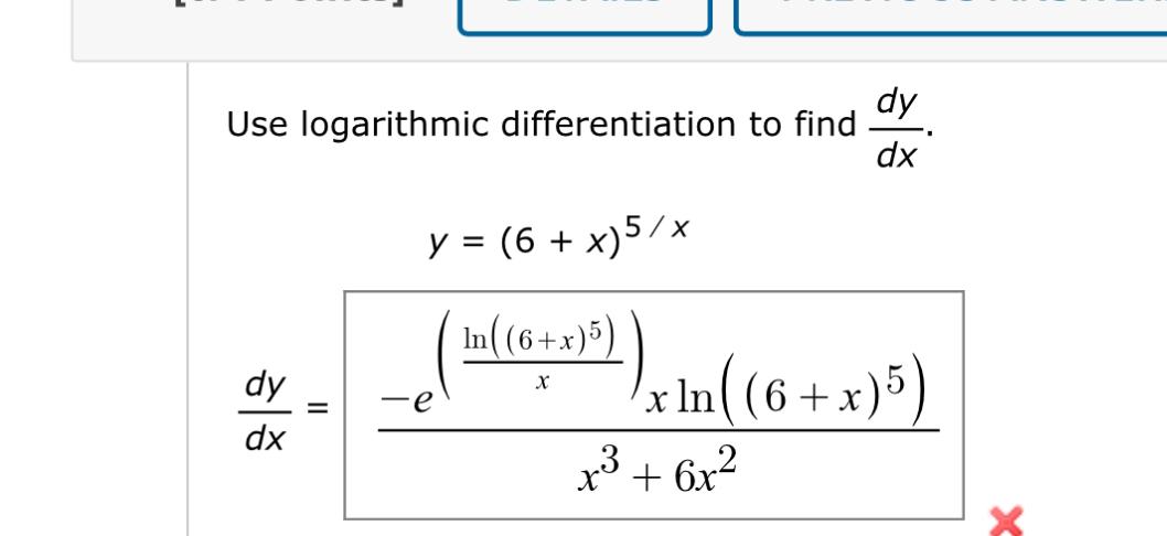 Solved Use logarithmic differentiation to find | Chegg.com