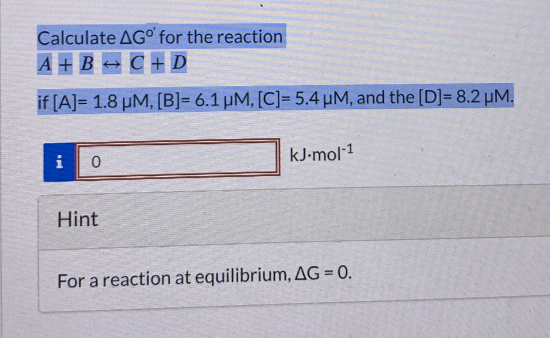 Calculate \\\\Delta G\\\\deg for the | Chegg.com