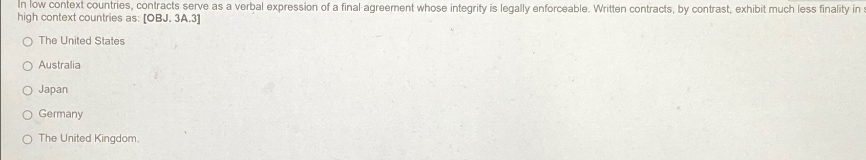 Solved In low context countries, contracts serve as a verbal | Chegg.com
